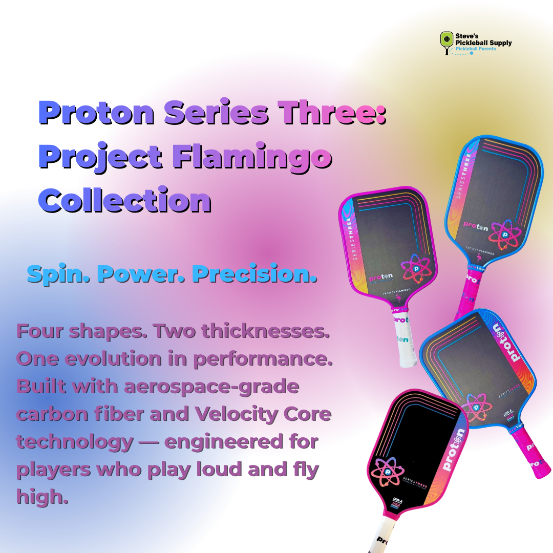 Proton Series Three: Project Flamingo Collection – Pickleball Parents